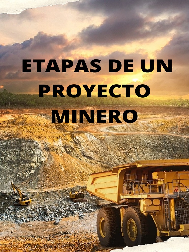 Etapas de Un Proyecto Minero | PDF
