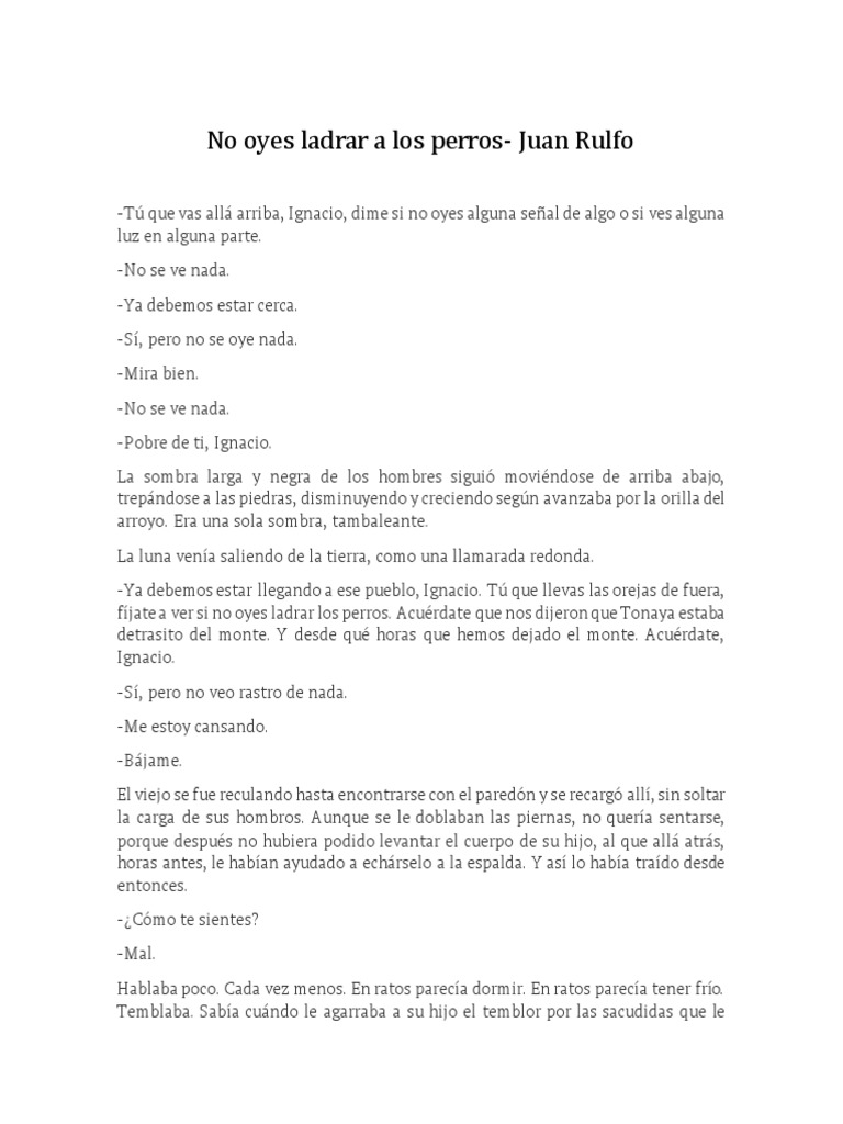 No Oyes Ladrar A Los Perros | PDF