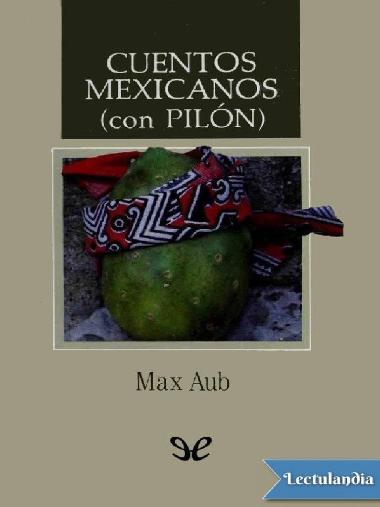 Cuentos mexicanos - Max Aub | PDF