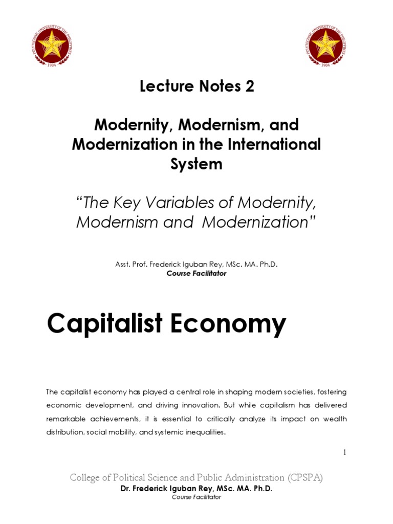 Lecture Notes 2 the Key Variables of Modernity, Modernism, And ...