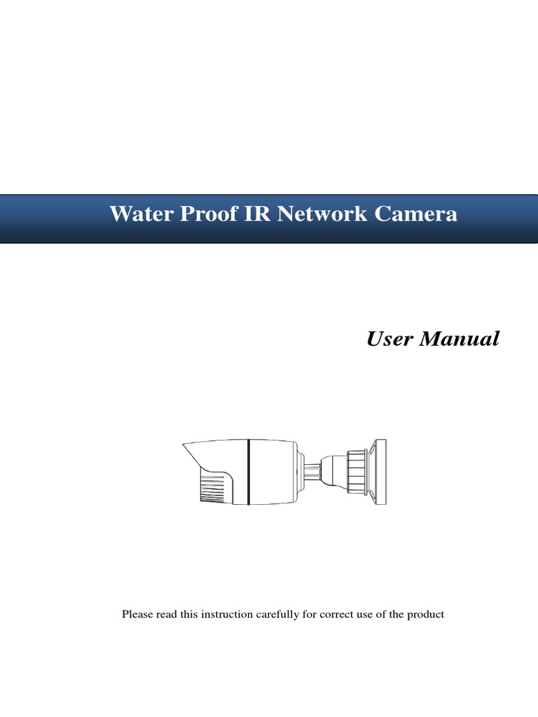 Water-Proof IR Network Camera User Manual) | PDF | Ip Address | Computer Network