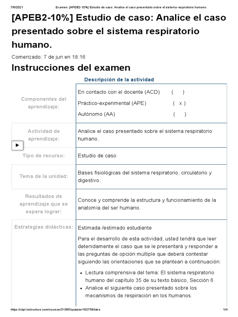 Examen - (APEB2-10%) Estudio de Caso - Analice El Caso Presentado Sobre El Sistema Respiratorio ...