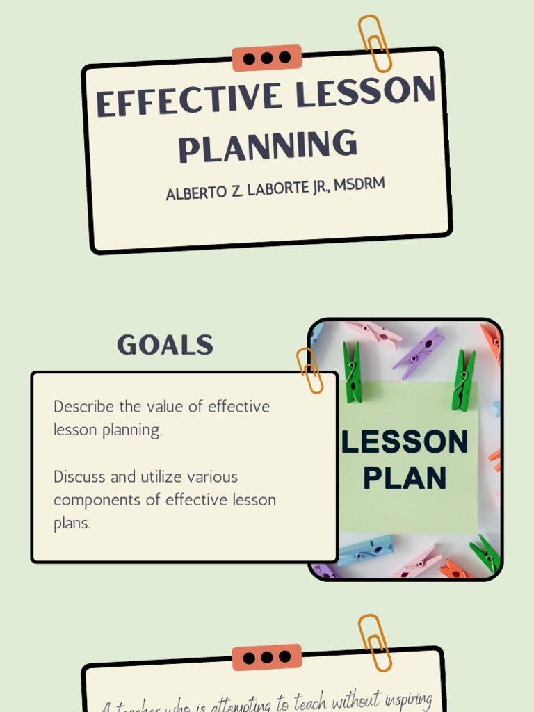 Effective Lesson Planning Guide | PDF | Educational Assessment | Learning