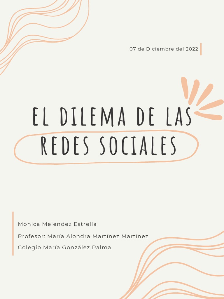 El Dilema de Las Redes Sociales | PDF El Dilema de Las Redes Sociales | PDF