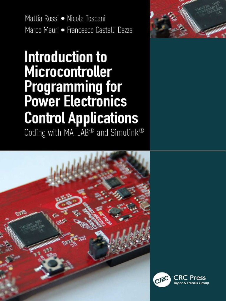 Mattia Rossi, Introduction To Microcontroller Programming For Power ...