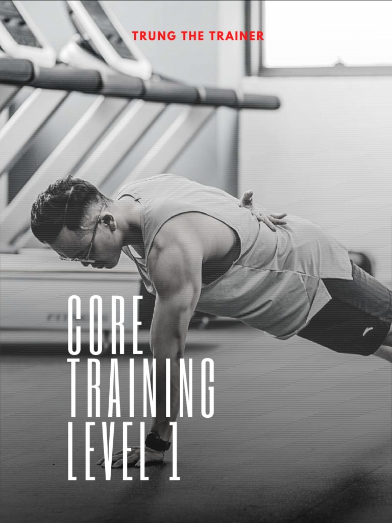 CORE TRAINING LEVEL 1 | PDF