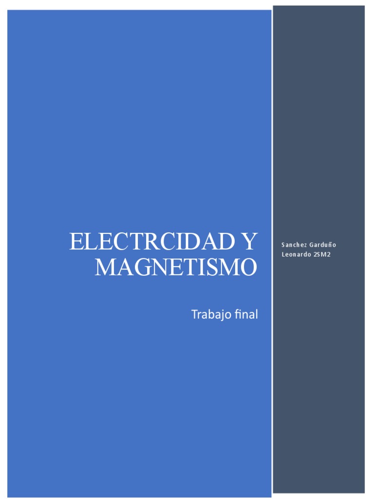 Electricidad y Magnetismo | PDF | Electricidad | Campo eléctrico