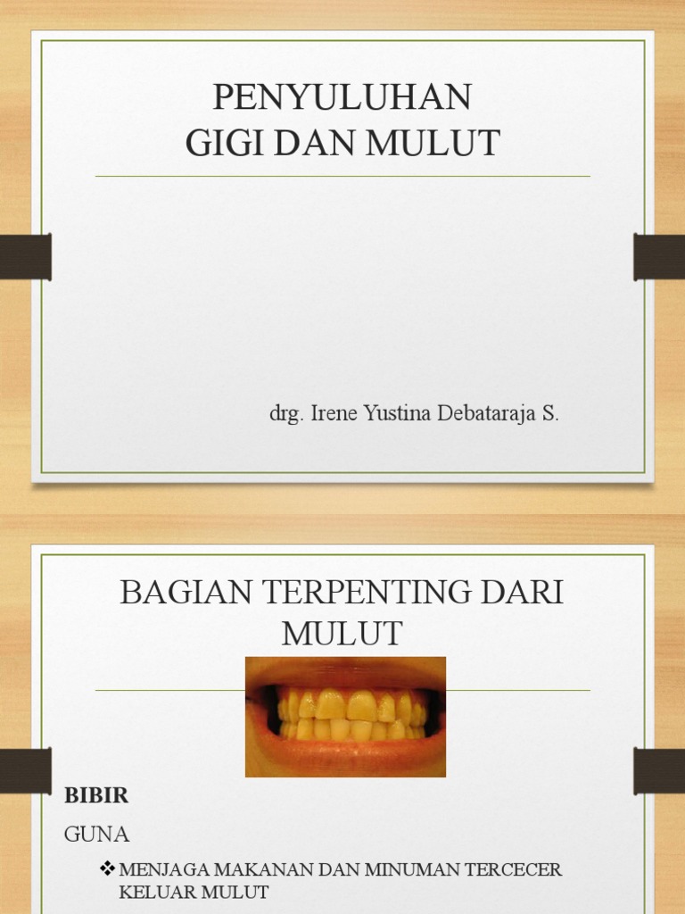 Penyuluhan Gigi Dan Mulut | PDF
