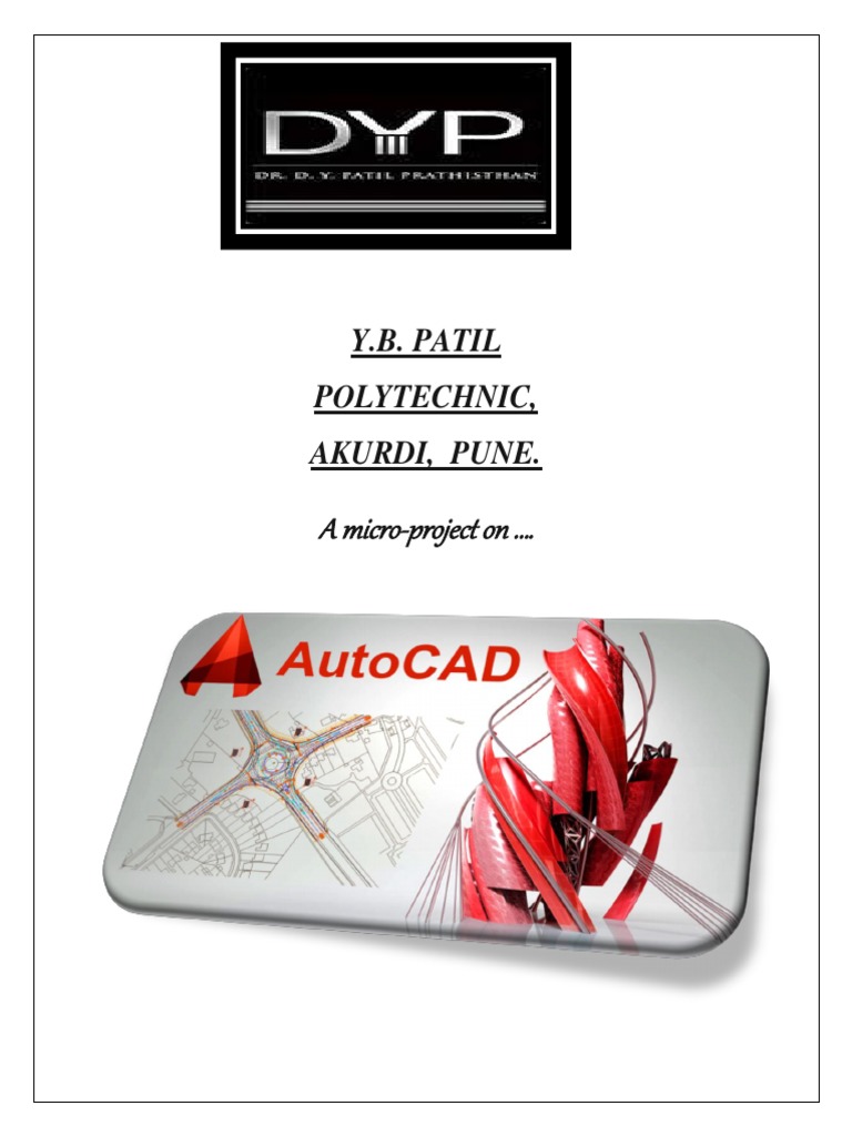 Microproject on Engineering Graphics | PDF | Auto Cad | 3 D Computer ...