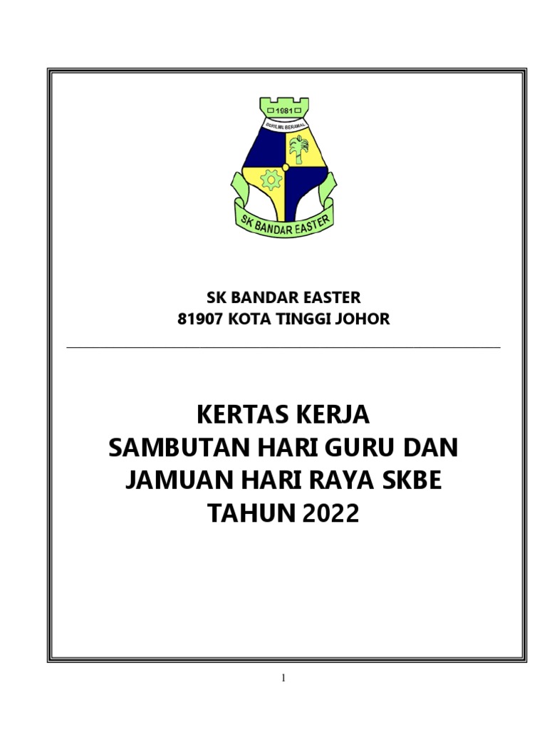 Kertas Kerja Sambutan Hari Guru Dan Jamuan Hari Raya Skbe 2022 | PDF