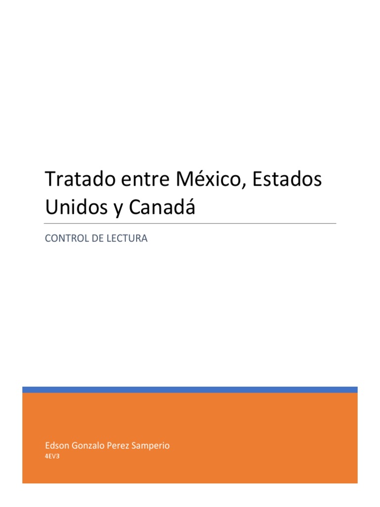 Tratado entre México, Estados Unidos y Canadá | PDF | Tratado de Libre Comercio Norteamericano ...