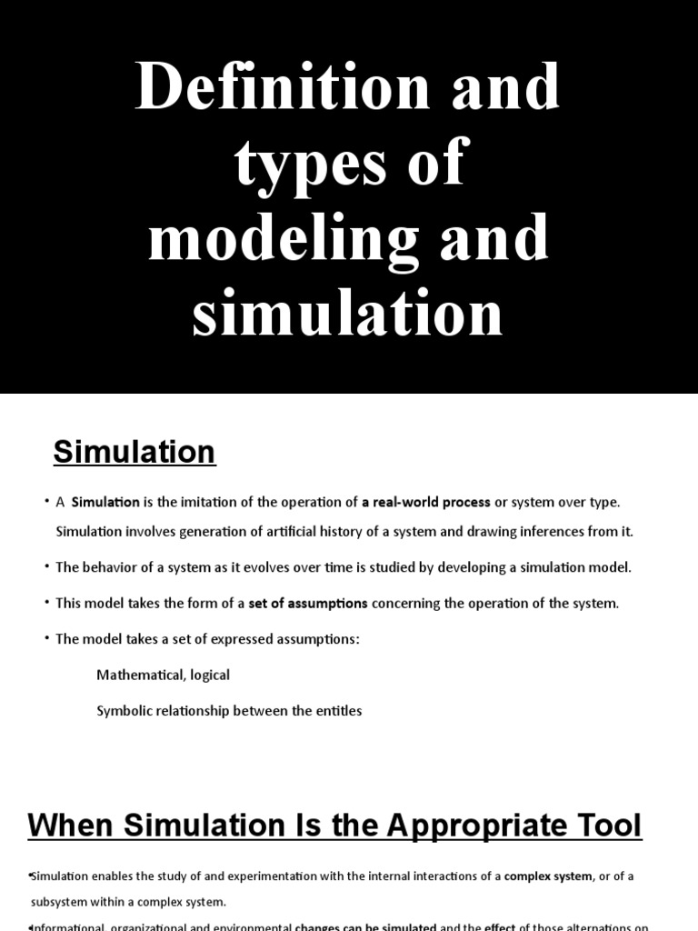 Definition And Types Of Modeling And Simulation Final Pdf Simulation System