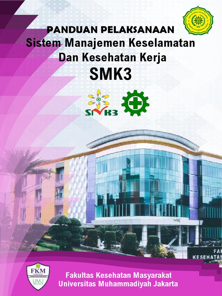 Buku Panduan SMK3 FKM Umj | PDF