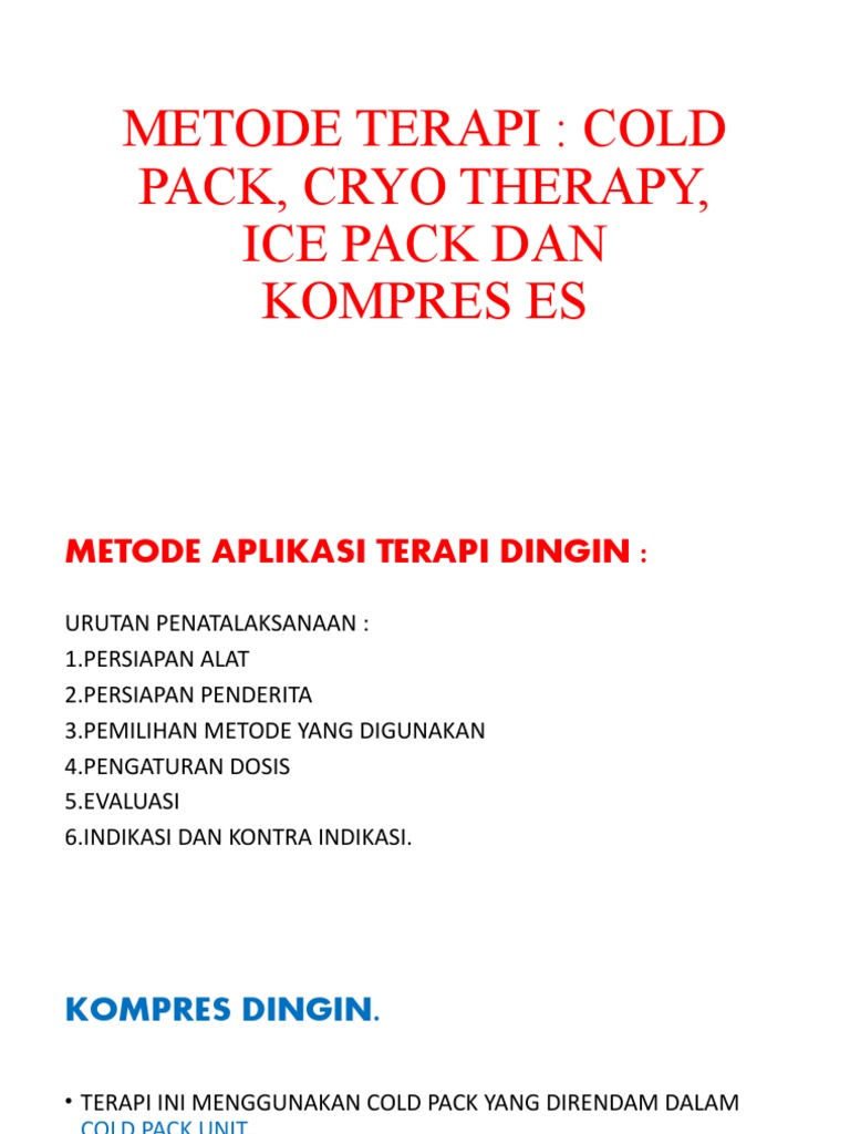 Pertemuan 4 Ice Terapi, Cold Pack, Ice PackI | PDF