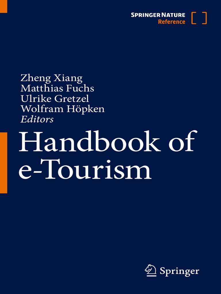 (Springer Nature Reference) Zheng Xiang, Matthias Fuchs, Ulrike Gretzel, Wolfram Höpken ...