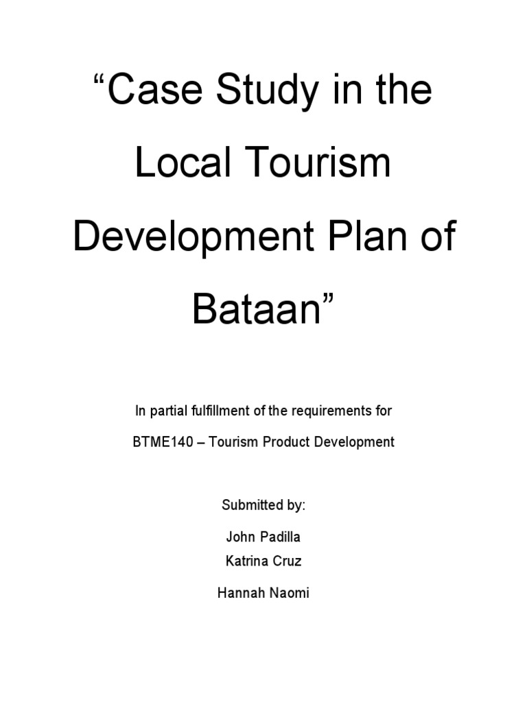 Katrina Cruz Case Study Final | PDF | Tourism | Cultural Heritage