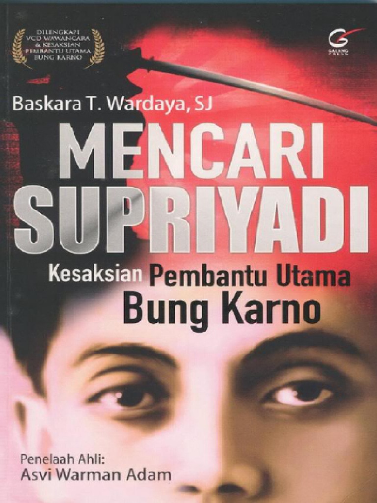 Mencari Supriyadi - Kesaksian Pembantu Utama Bung Karno | PDF
