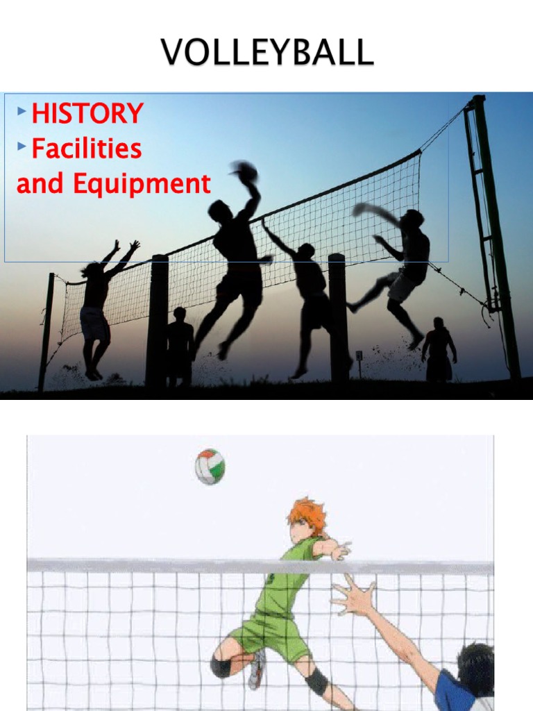 History and Equipment of Volleyball | PDF | Volleyball