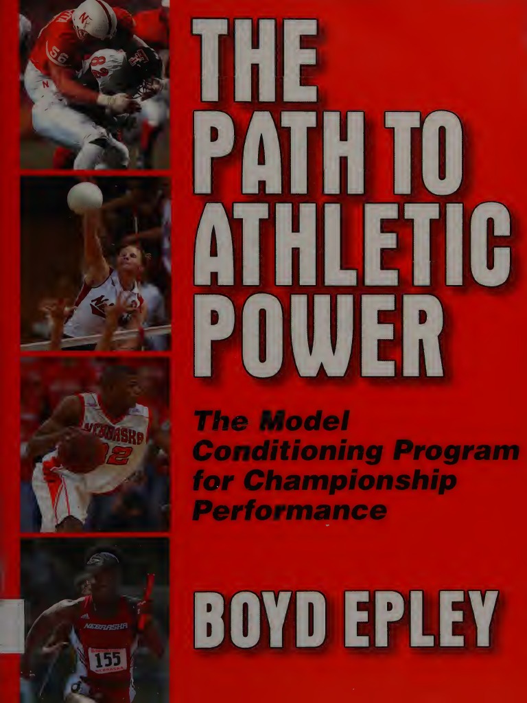 The Path To Athletic Power The Model Conditioning Program For C - Nodrm ...
