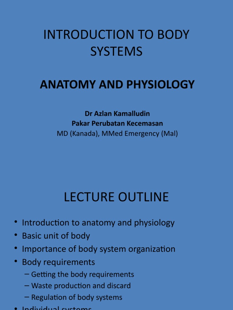 Anatomy and Physiology Overview | PDF | Human Body | Anatomical Terms ...
