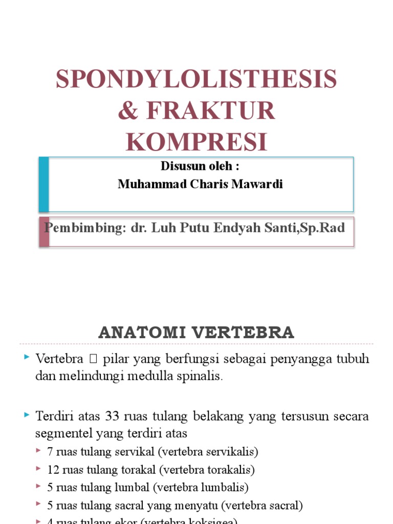 Spondilolistesis Dan Fr. Kompresi | PDF | Sains & Matematika
