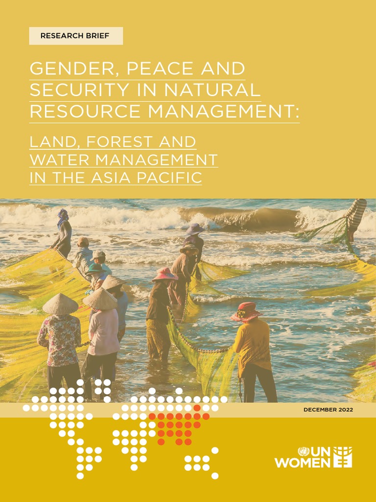 UN Women 2022 Gender, Peace and Security in Natural Resource Management ...