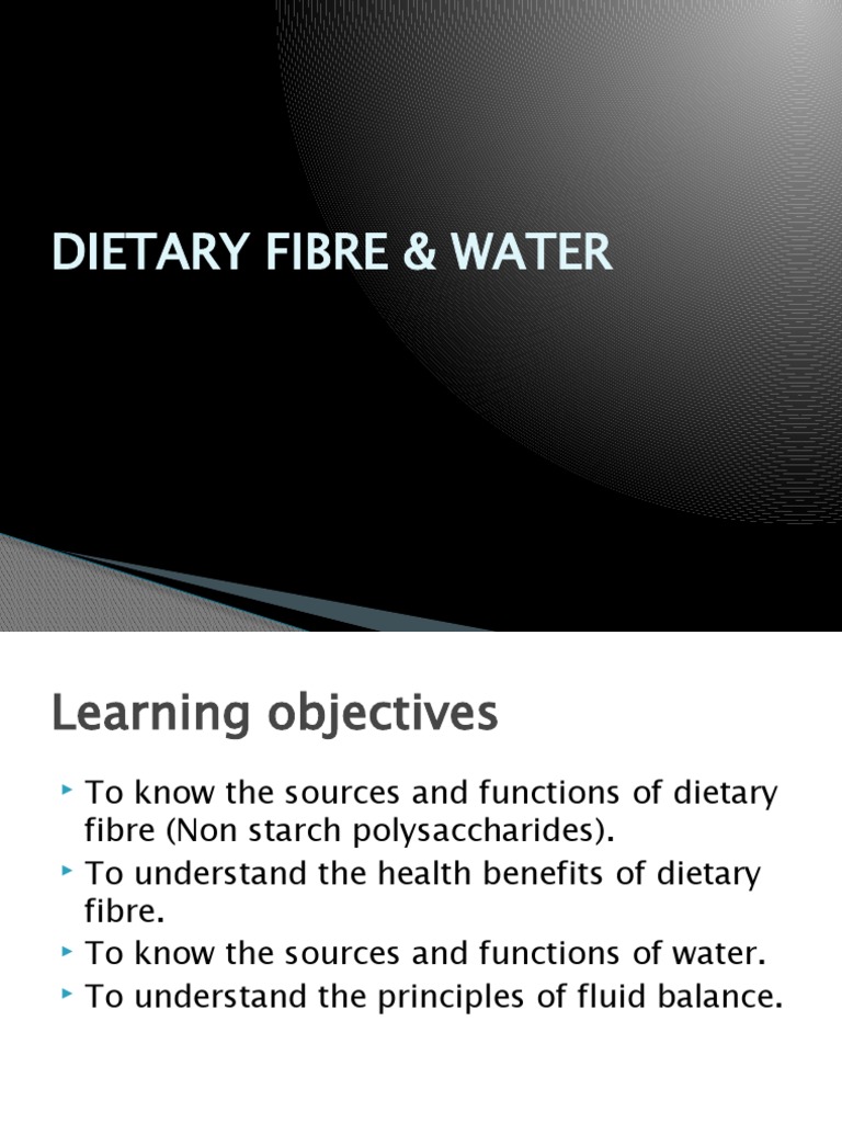 Dietary Fibre & Water | PDF | Dietary Fiber | Diet & Nutrition