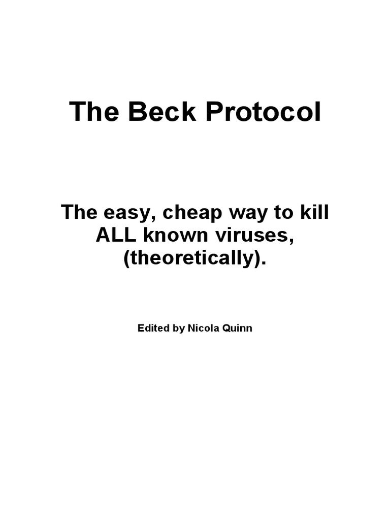 The Beck Protocol(see also Hulda Clark, Raymond Rife) | PDF