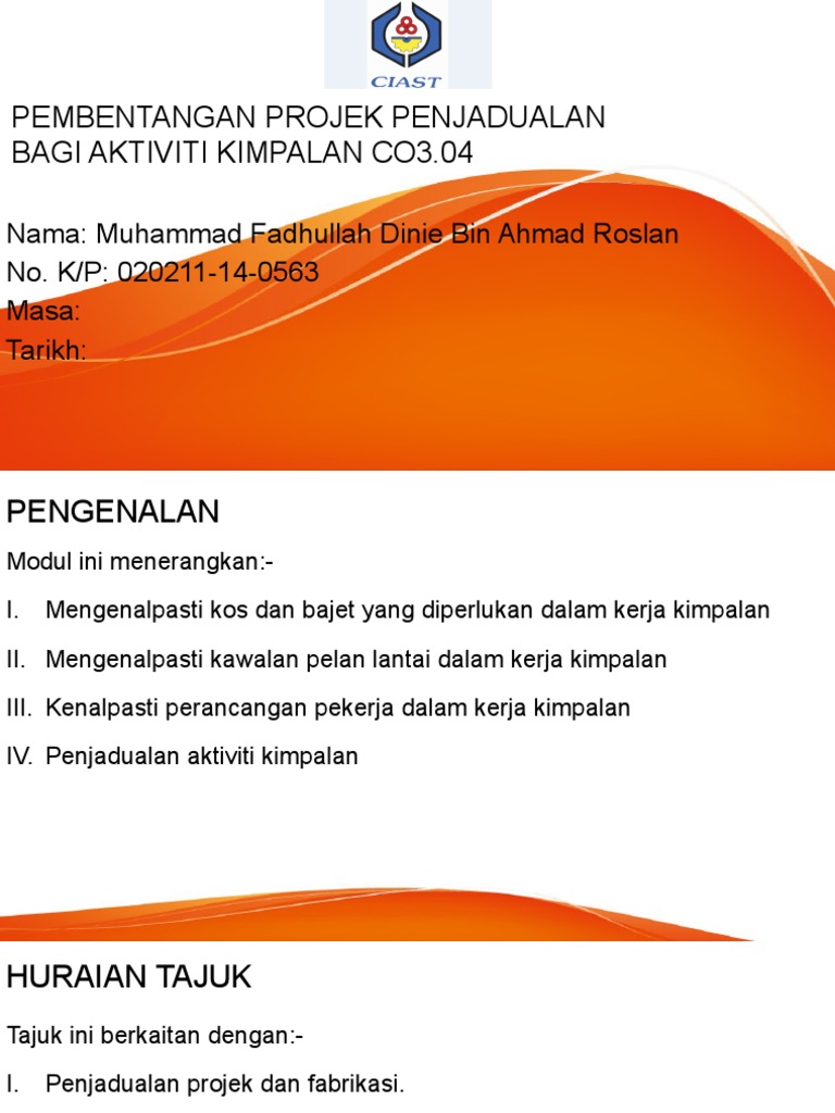 PEMBENTANGAN PROJEK PENJADUALAN BAGI AKTIVITI KIMPALAN CO3 en - Zaidi | PDF