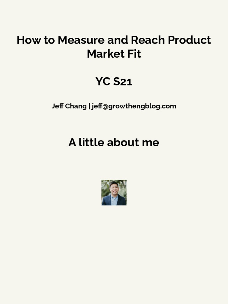 How to Measure & Reach Product Market Fit (Jeff Chang) | PDF