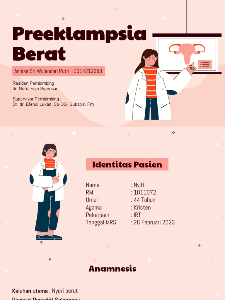 PPT Annisa Sri Wulandari Putri_Preeklampsia Berat | PDF
