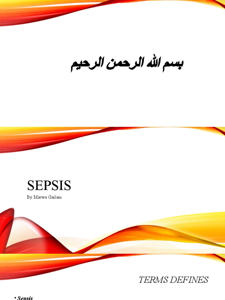 Sepsis Presentation | PDF Sepsis Presentation | PDF