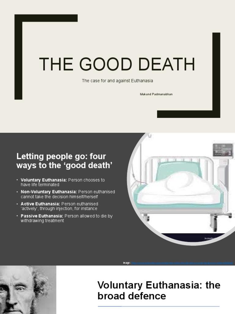 Euthanasia Power Point Final | PDF | Social Ethics | Health Care