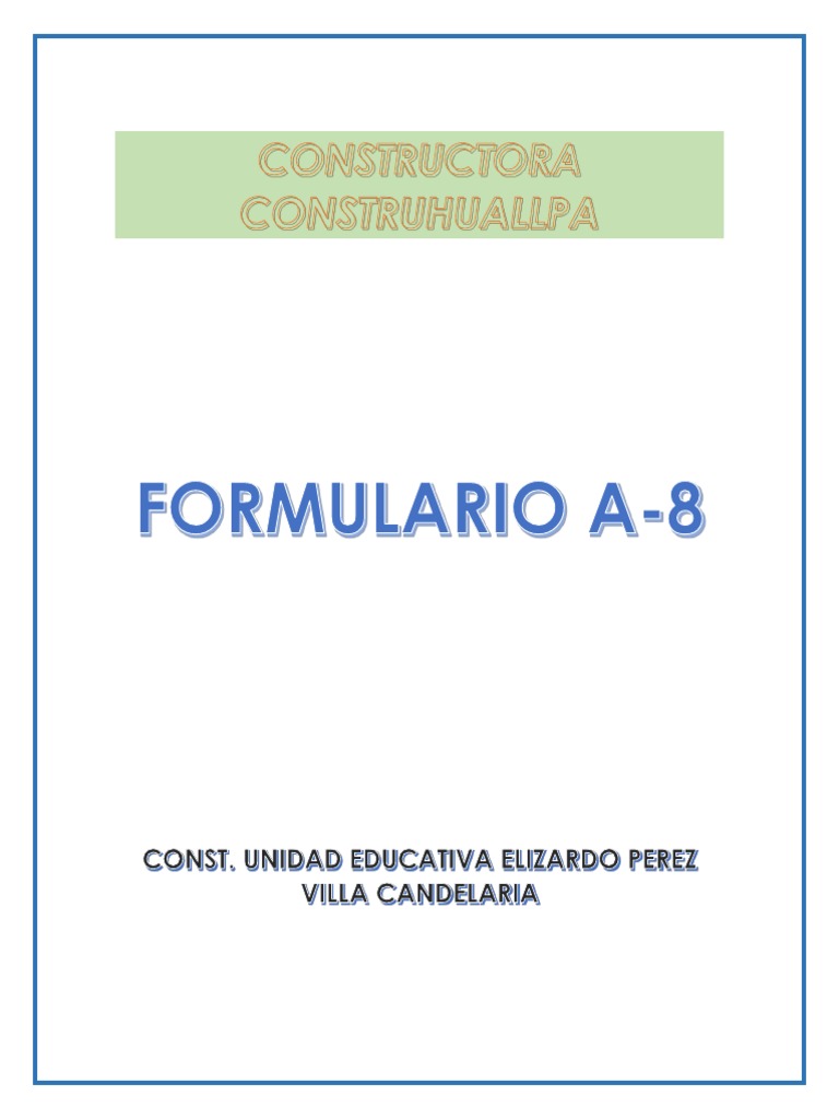 Formulario A-8 | PDF | Pintar | Construyendo tecnología