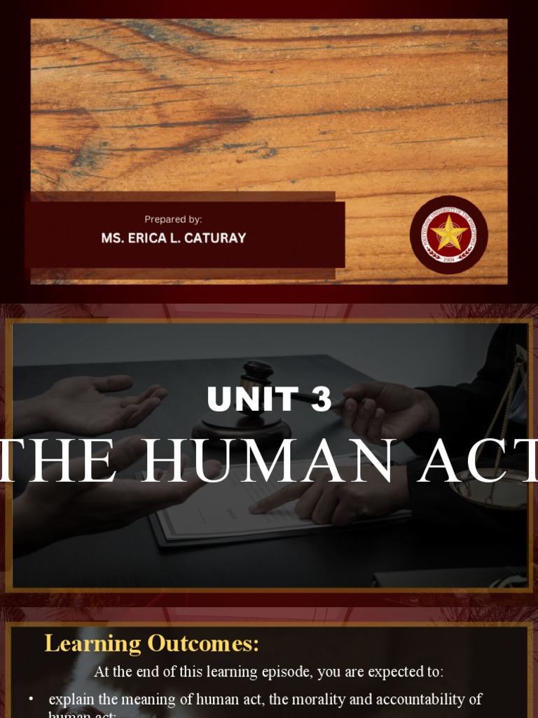 Unit 3 - Ethics - Part 1 - The Human Act | PDF | Morality | Emotions