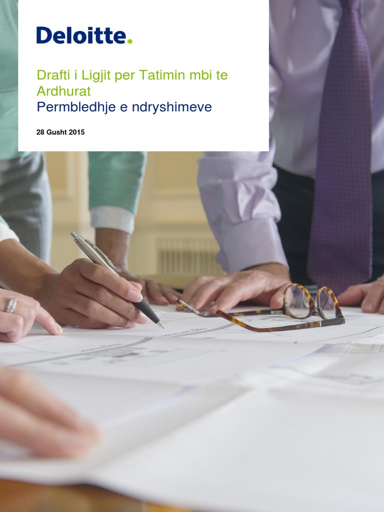 Deloitte - Permbledhje e Ndryshimeve Nga Drafti I Ligjit Per Tatimin ...