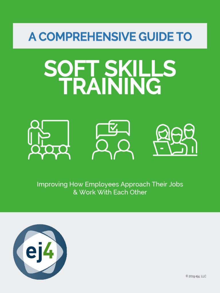 Ej4 Whitepaper - A Comprehensive Guide To Soft Skills Training | PDF | Learning | Educational ...