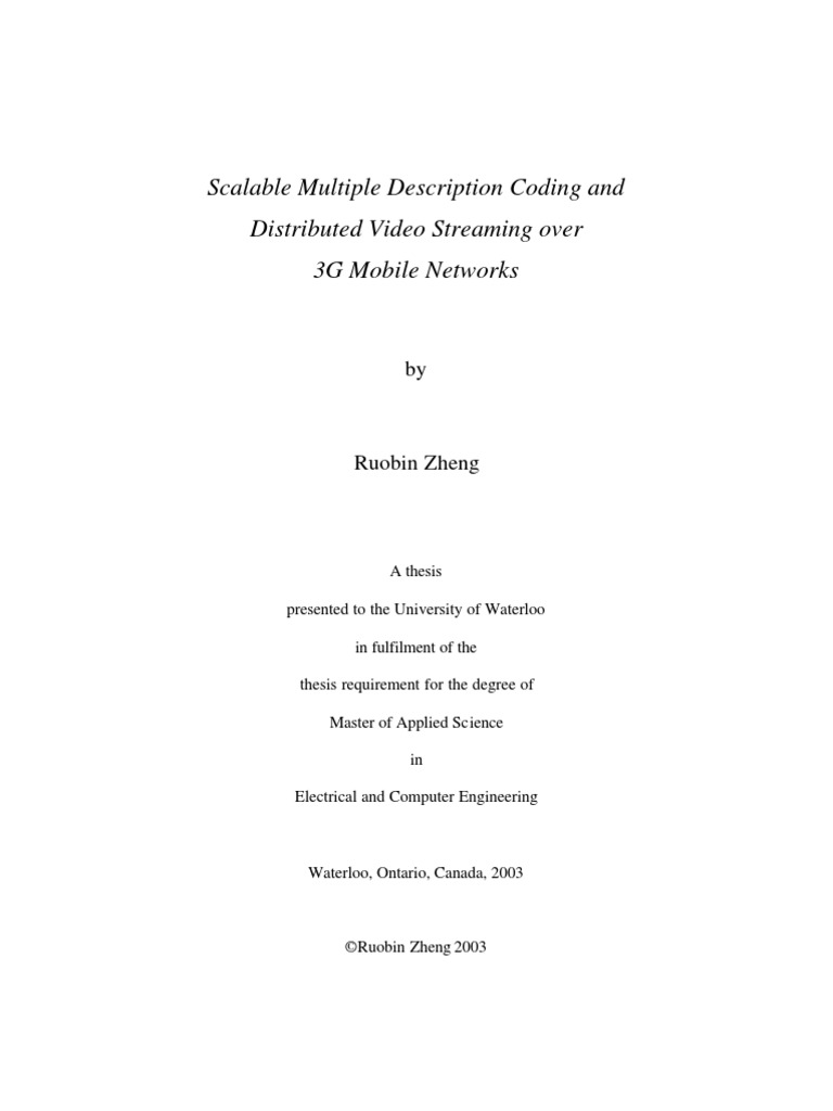 Scalable Multiple Description Coding and Distributed Video Streaming Over 3G Mobile Networks ...
