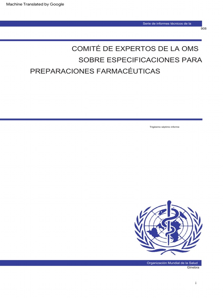 Informe OMS 908 sobre Especificaciones Farmacéuticas | PDF | Farmacia | Organización Mundial de ...
