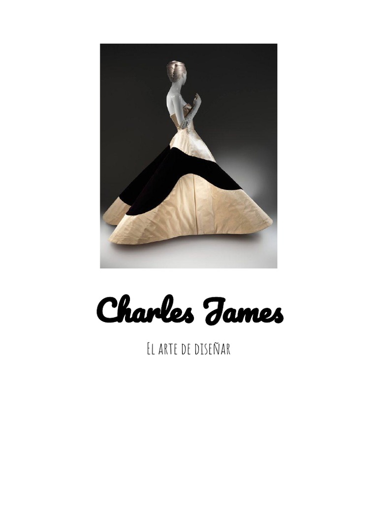Charles James: Pionero de la Alta Costura | PDF