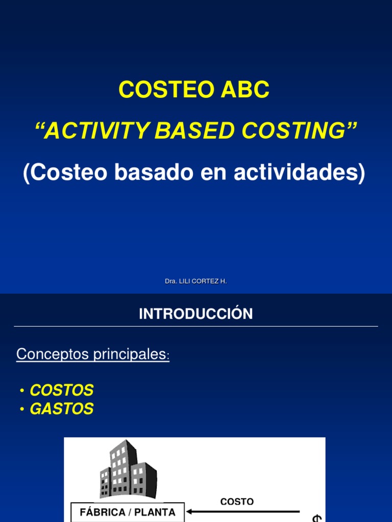 U IV Clase Costos ABC2 | PDF | Costo | Consumo (economía)