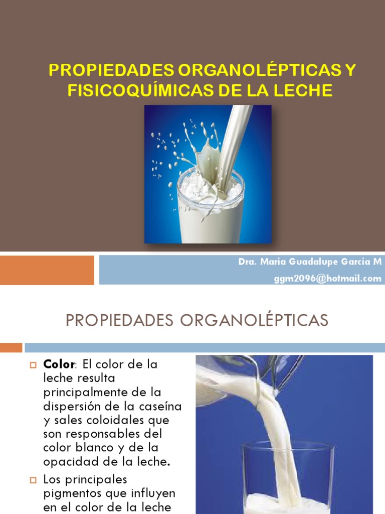 6 Propiedades Organolépticas y Físico-Químicas de La Leche | PDF | Leche | Valoración