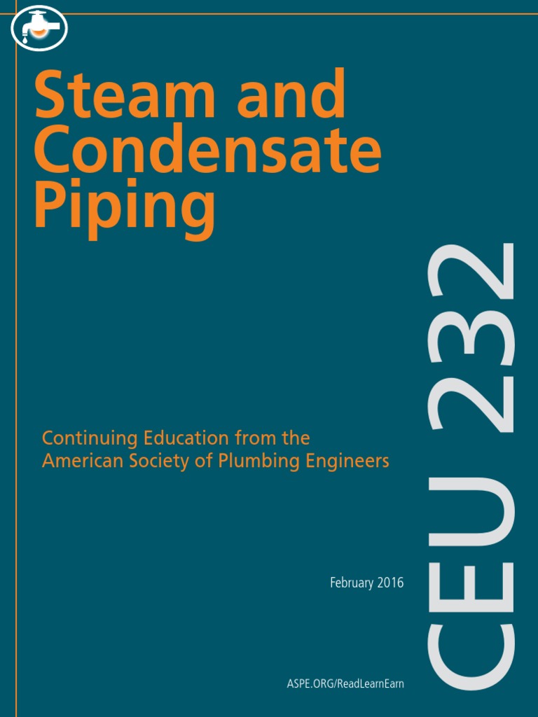 Steam and Condensate Piping Basics | PDF | Latent Heat | Steam
