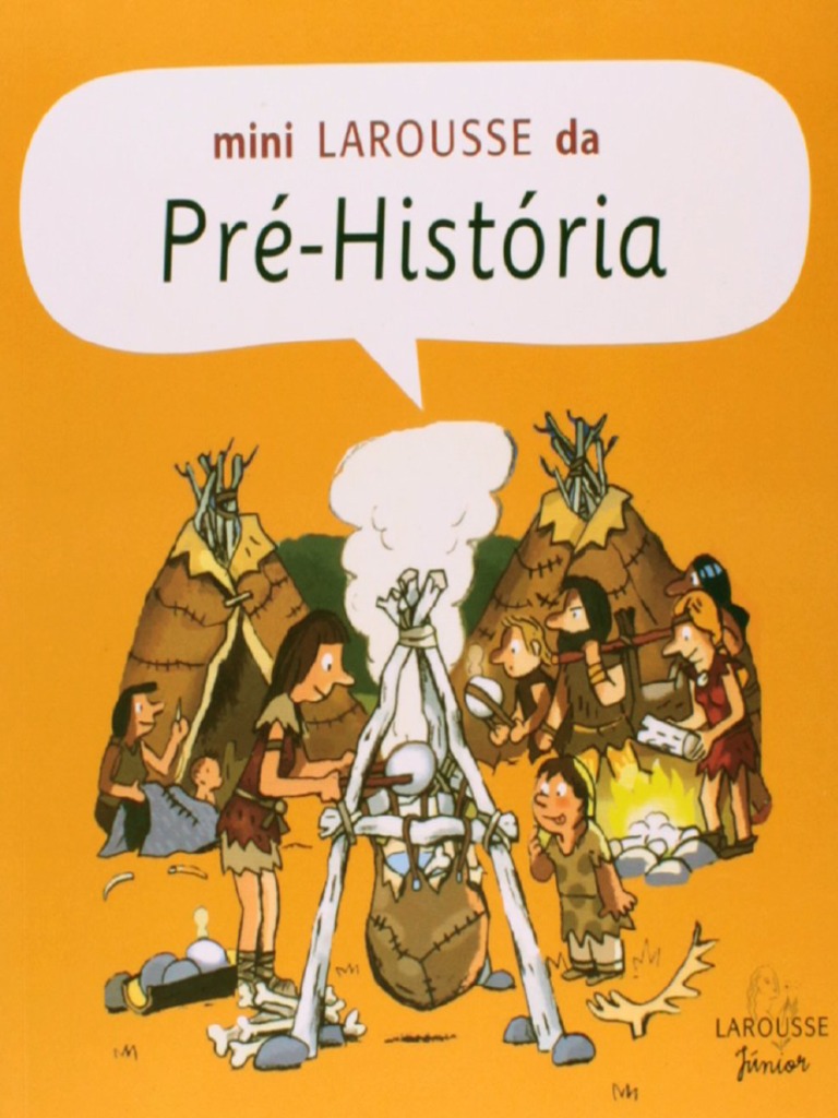 Resumo Mini Larousse Da Pre Historia Pierre Masson | PDF