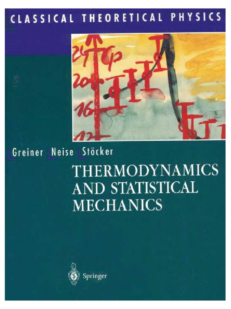 Greiner W. Thermodynamics and Statistical Mechanics | PDF