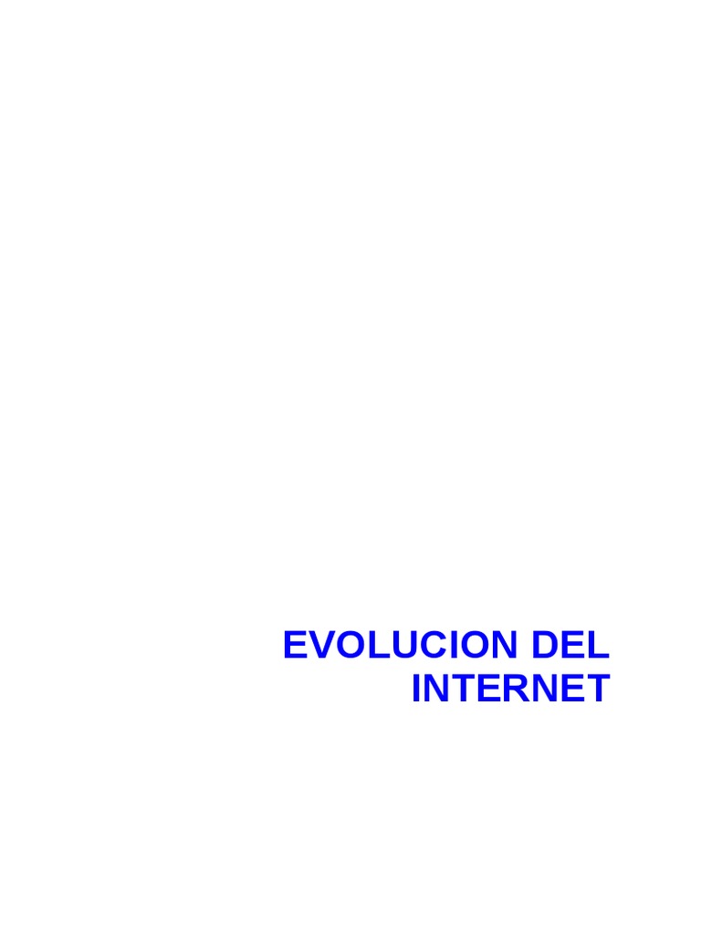 Evolucion Del Internet | PDF | Internet | Red mundial