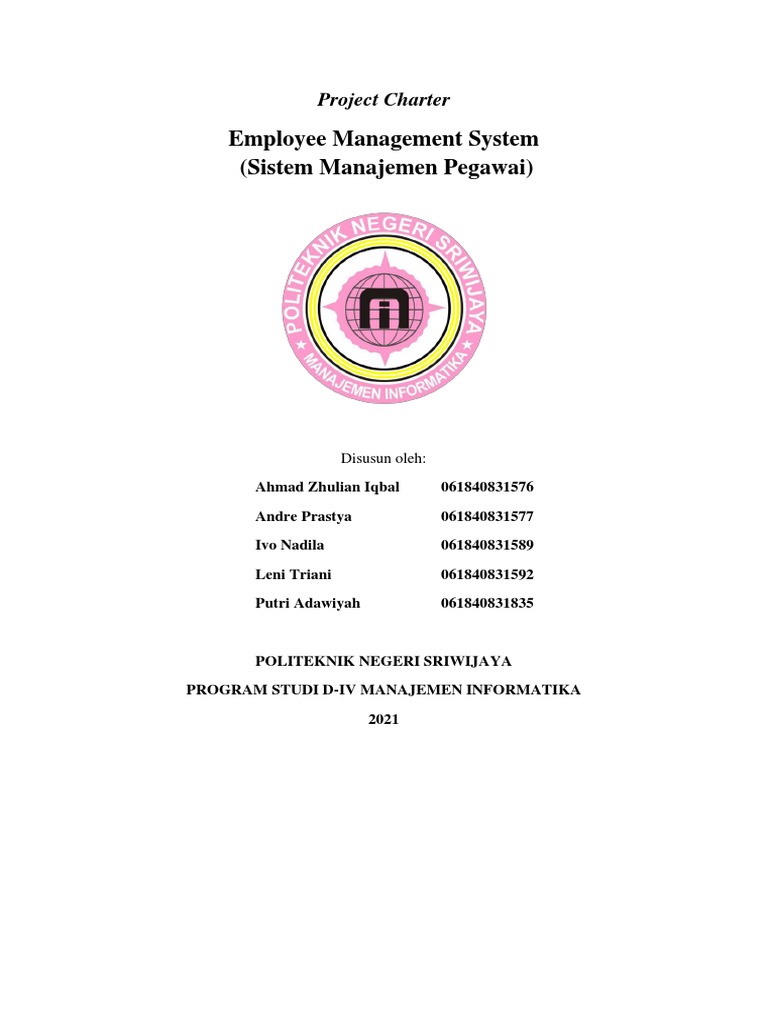 Project Charter - Sistem Manajemen Pegawai (EMS) - Kelompok Ceria 7 MIB ...