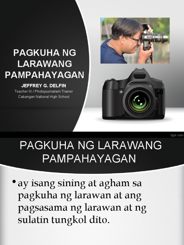 Pagkuha NG Larawang Pamahayagan | PDF