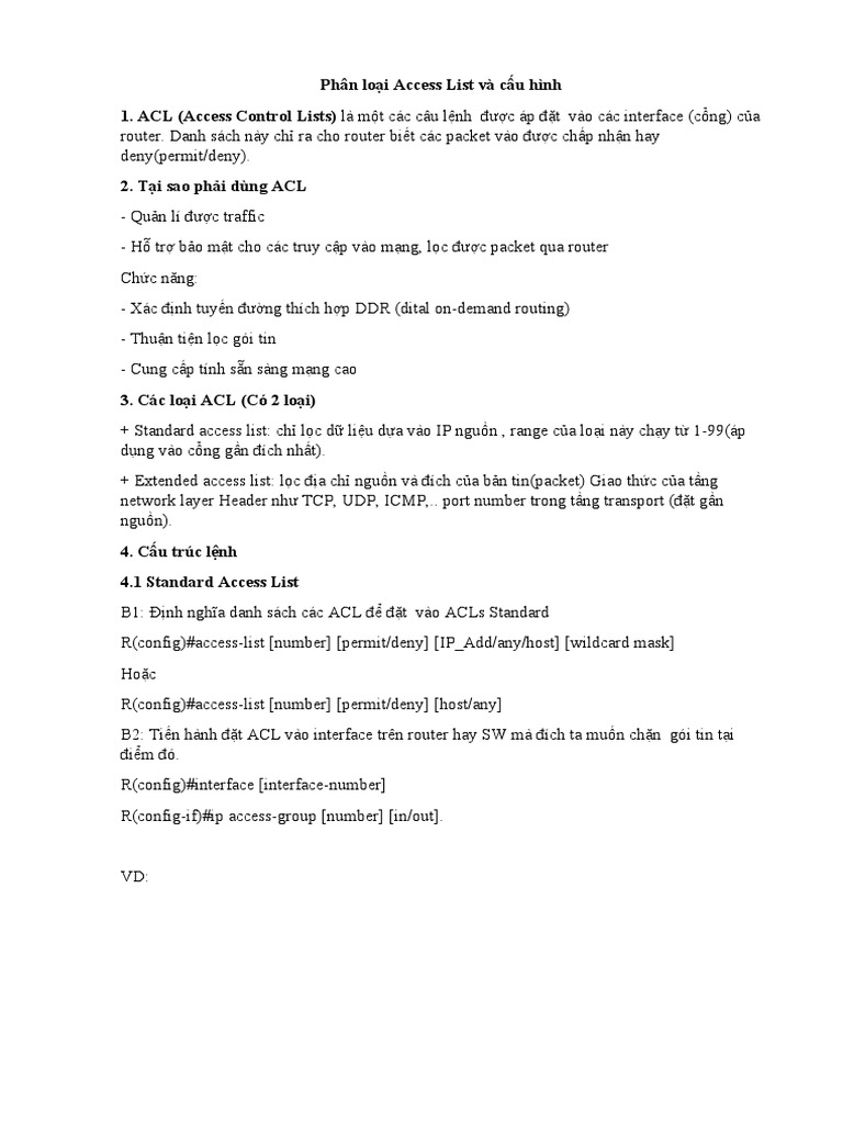 Phân loại Access List và cấu hình 1. ACL (Access Control Lists) là một các câu lệnh được áp đặt ...