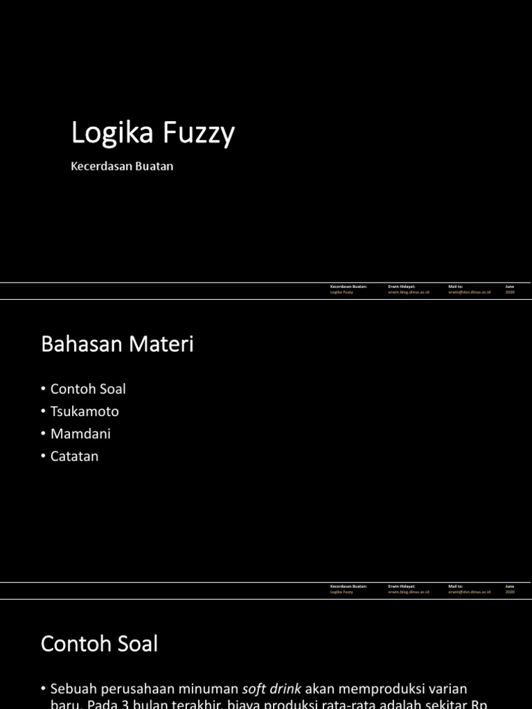 Logika Fuzzy (3) - Soal Dan Pembahasan Inferensi Tsukamoto Mamdani - Slide | PDF